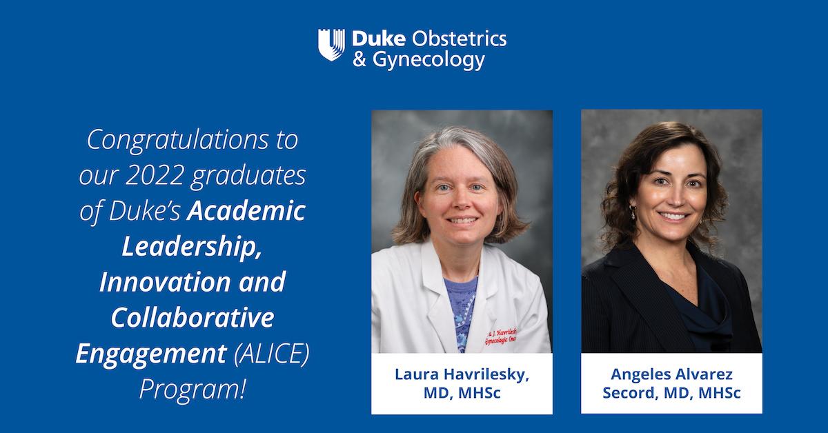 Gyn Onc Faculty Graduate from ALICE Program | Duke Department of ...